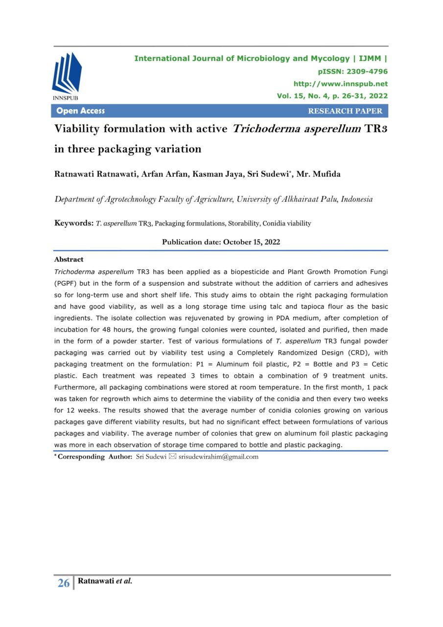 Viability Formulation With Active Trichoderma Asperellum Tr3 In Three Packaging Variation